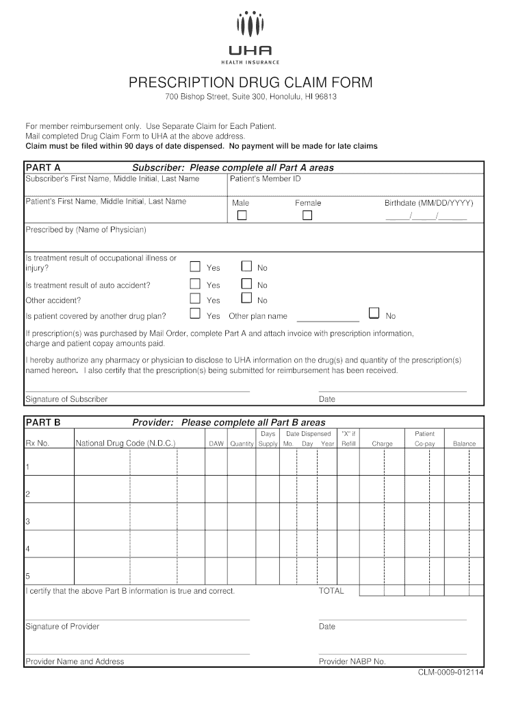 Fillable Online Print Form PRESCRIPTION DRUG CLAIM FORM 700 Bishop ...