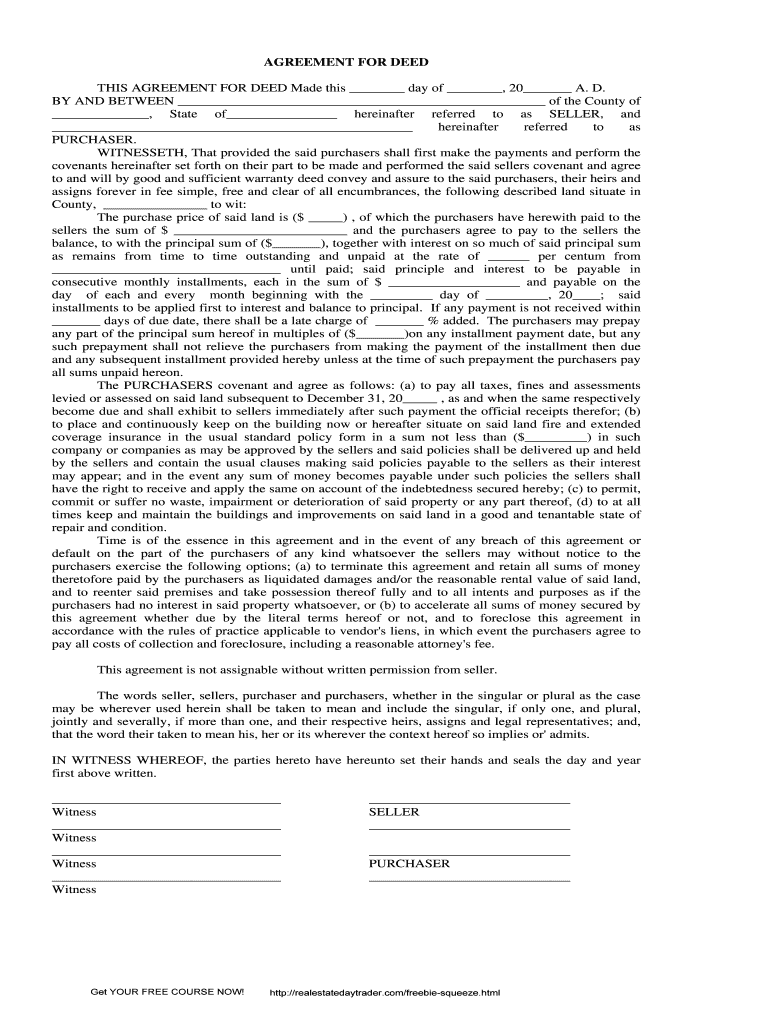 Fillable Online AGREEMENT FOR DEED THIS AGREEMENT FOR DEED Made this ...