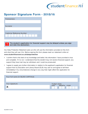 Fillable Online Sponsor Signature Form - 201516 - Student Finance NI Fax Email Print - pdfFiller