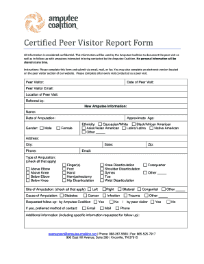 Fillable Online amputee-coalition To download a printable Certified Peer Visit Report Form PDF ...