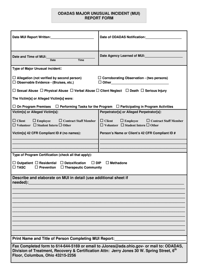 Fillable Online ODADAS MAJOR UNUSUAL INCIDENT (MUI) REPORT FORM Date ...