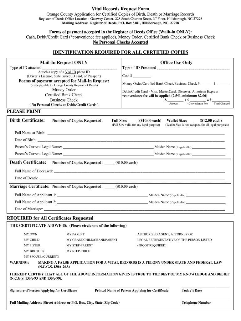 Fillable Online orangecountync ORANGE COUNTY APPLICATION FOR CERTIFIED COPIES OF VITAL RECORDS ...