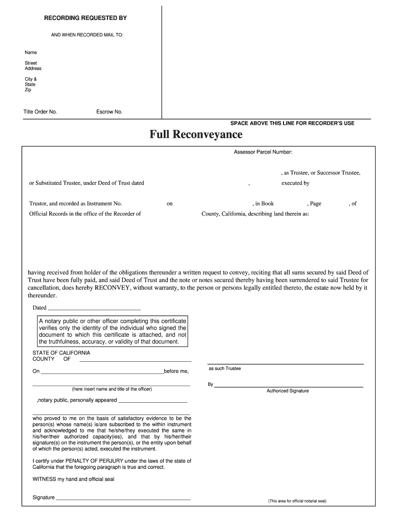 Fillable Online Full Reconveyance b2015b wNotary - Equity Title Fax Email Print - pdfFiller