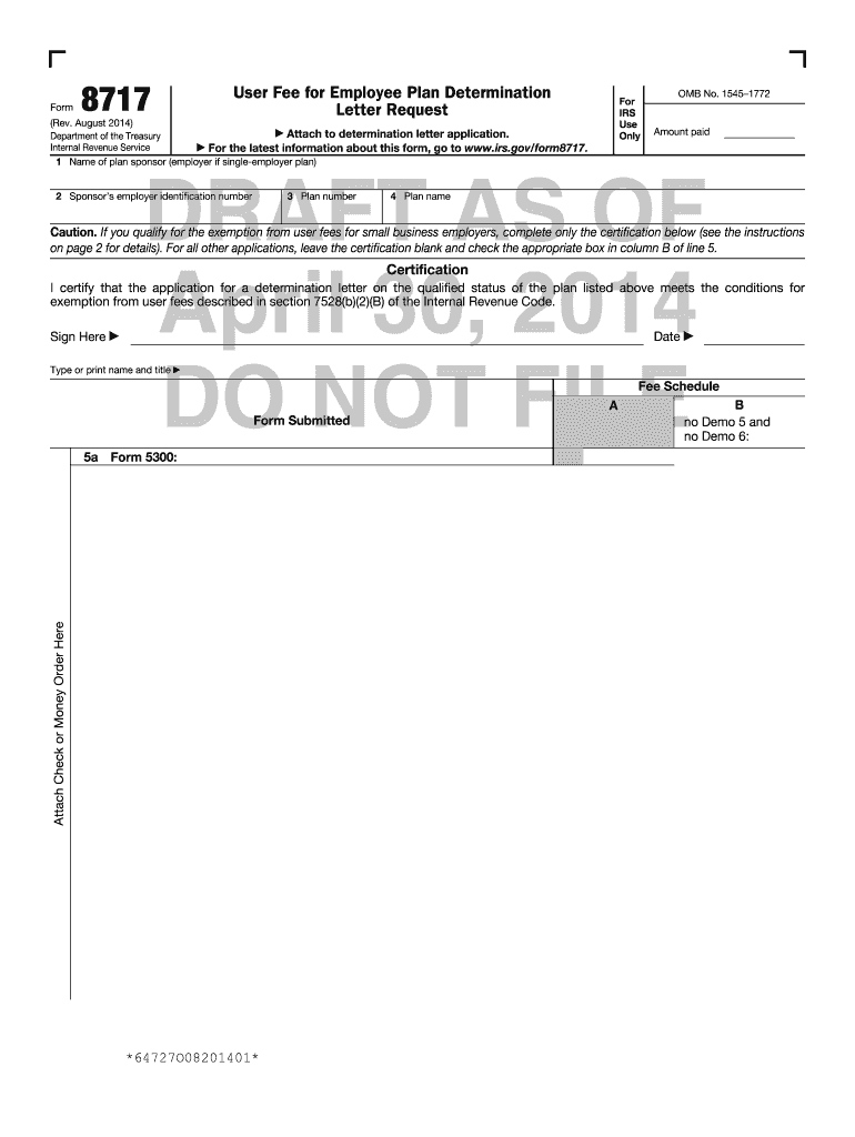 Fillable Online irs Form 8717 Rev August 2014 User Fee for Employee ...