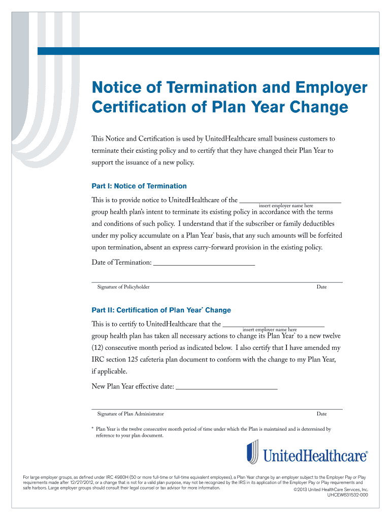 Fillable Online Notice of Termination and Employer Certification of ...