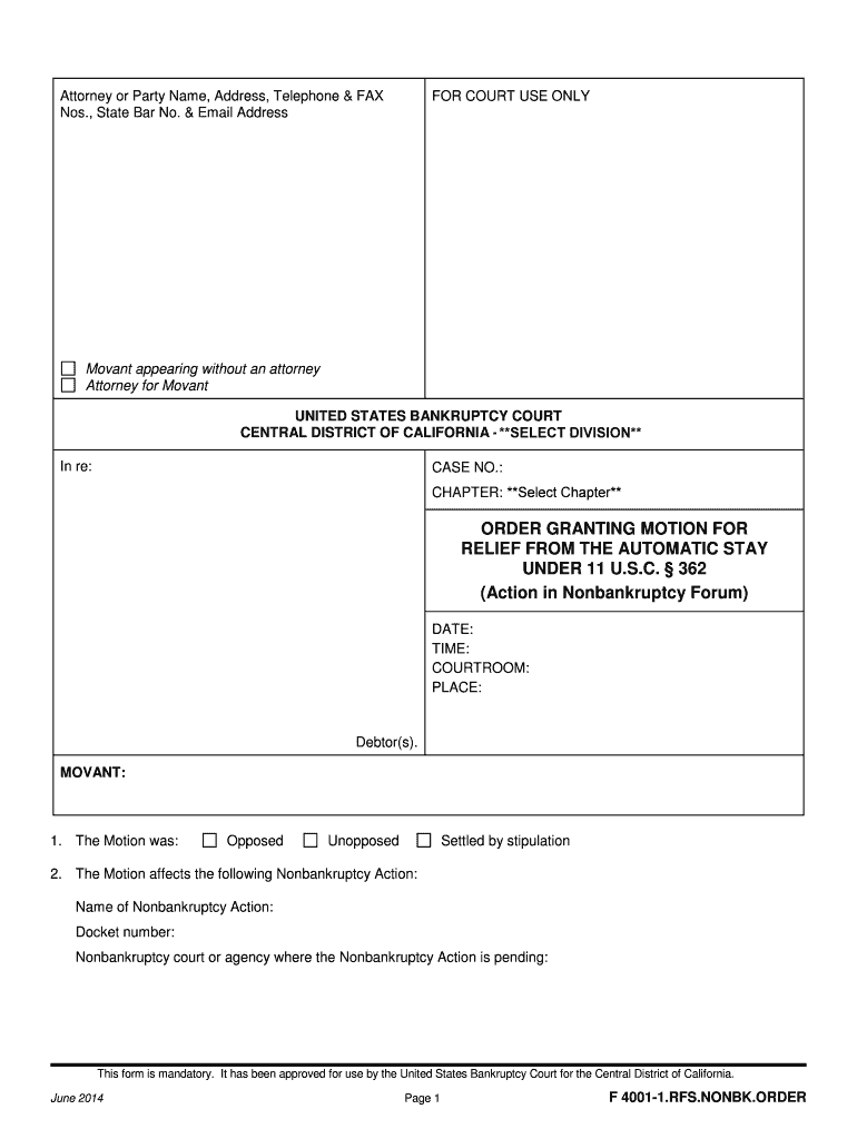 Fillable Online cacb uscourts ORDER GRANTING MOTION FOR RELIEF FROM THE AUTOMATIC Fax Email ...