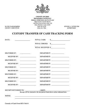 Fillable Online CUSTODY TRANSFER OF CASH TRACKING FORM Fax Email Print ...