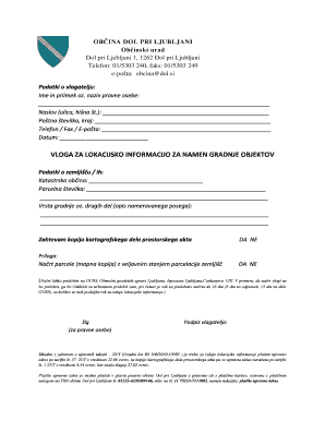 Fillable Online dol Vloga za lokacijsko informacijo za namen gradnje ...