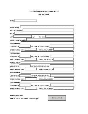 Fillable Online VETERINARY HEALTH CERTIFICATE ORDER FORM Fax Email ...