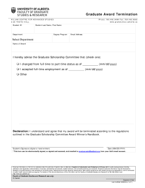 Fillable Online uofa ualberta Graduate Award Termination bformb Fax Email Print - pdfFiller