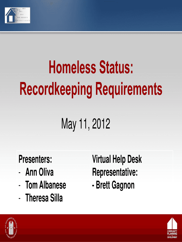 Fillable Online Homeless Status: Fax Email Print - pdfFiller