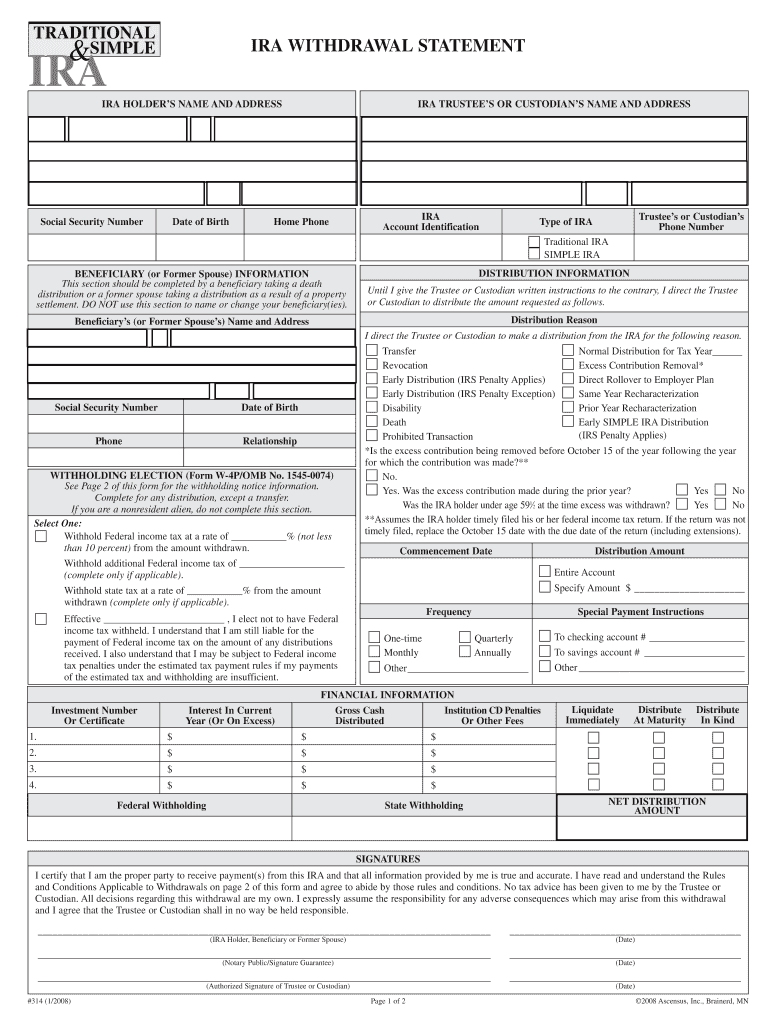 Fillable Online 314 IRA Withdrawal Statement Fax Email Print - pdfFiller