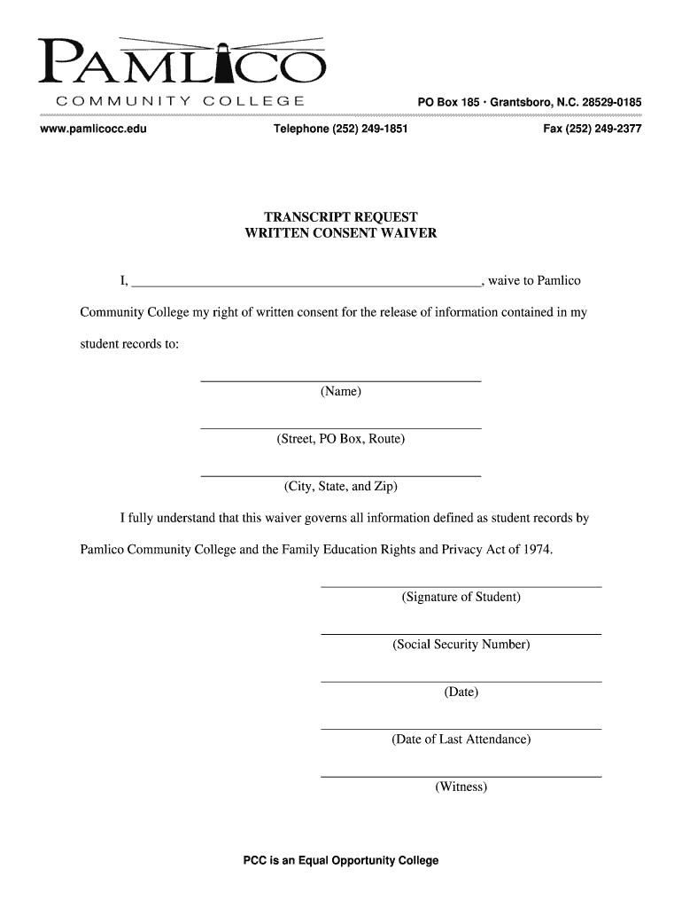 Fillable Online TRANSCRIPT REQUEST WRITTEN CONSENT WAIVER I waive to bb ...
