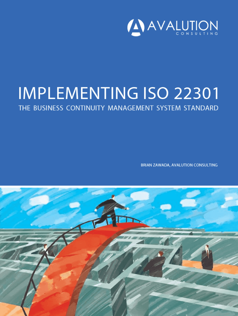 Fillable Online IMPLEMENTING ISO 22301: THE BUSINESS CONTINUITY ...