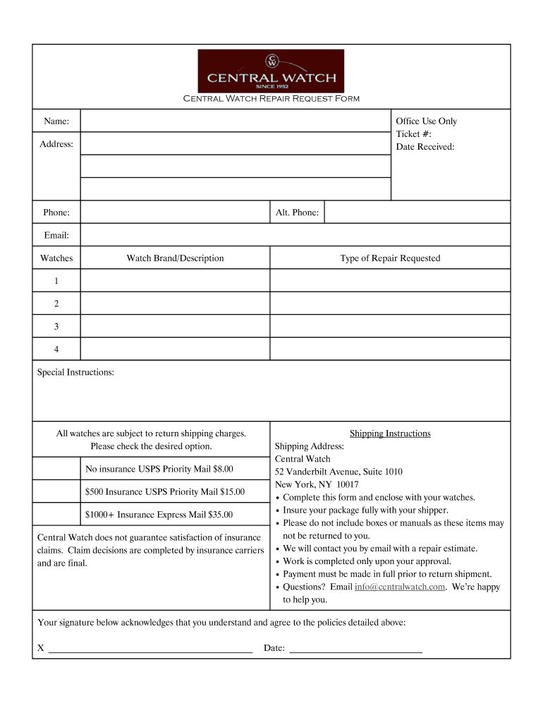 Fillable Online Repair Form - Central Watch Fax Email Print - pdfFiller