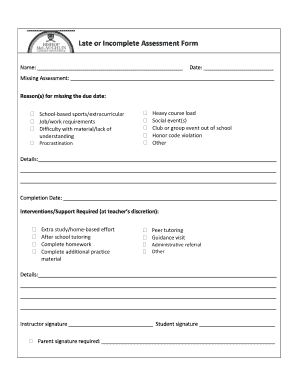 Fillable Online Late or Incomplete Assessment Form Fax Email Print ...