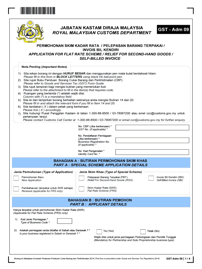 Fillable Online *GSTADM2* JABATAN KASTAM DIRAJA MALAYSIA ROYAL MALAYSIAN CUSTOMS DEPARTMENT GST ...