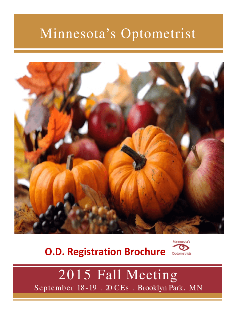 Fillable Online minnesota aoa Minnesotas Optometrist 2015 Fall Meeting ...