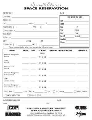 Fillable Online SPACE RESERVATION - American Cop Magazine Fax Email Print - pdfFiller