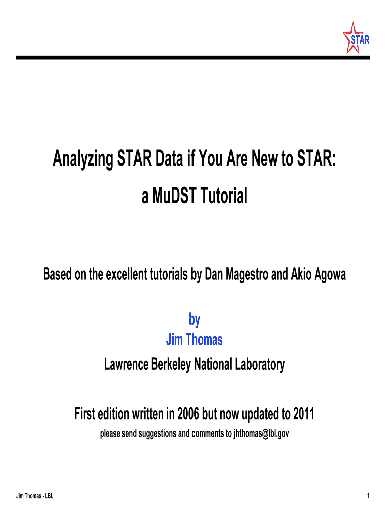 Fillable Online Analyzing STAR Data if You Are New to STAR a MuDST ...